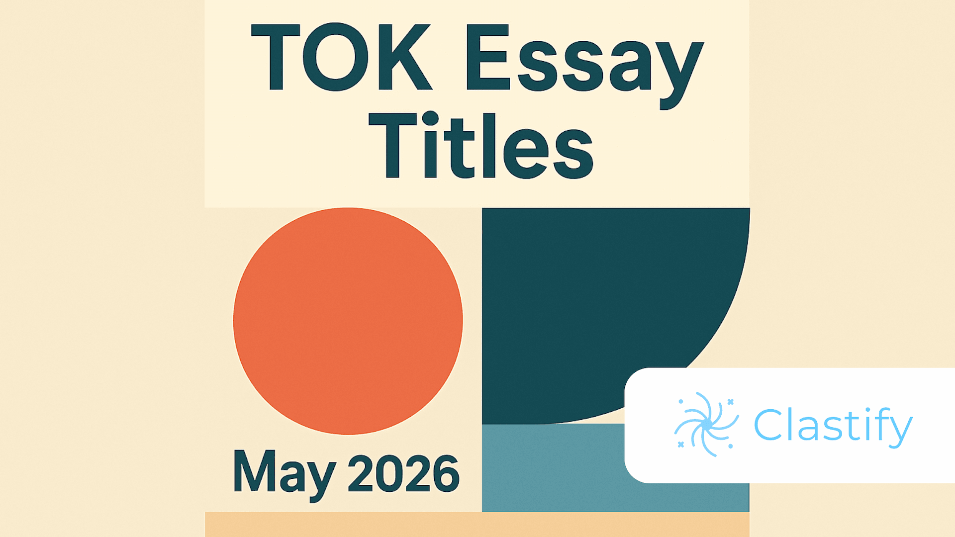 TOK Essay Titles - May 2026 cover image